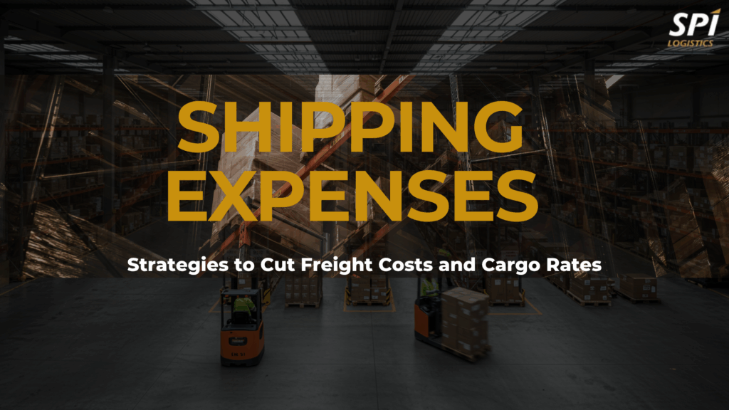 Strategies to Cut Freight Costs & Lower Shipping Bills