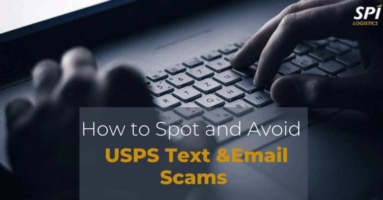 How to Spot and Avoid USPS Text & Email Scams | SPI Logistics